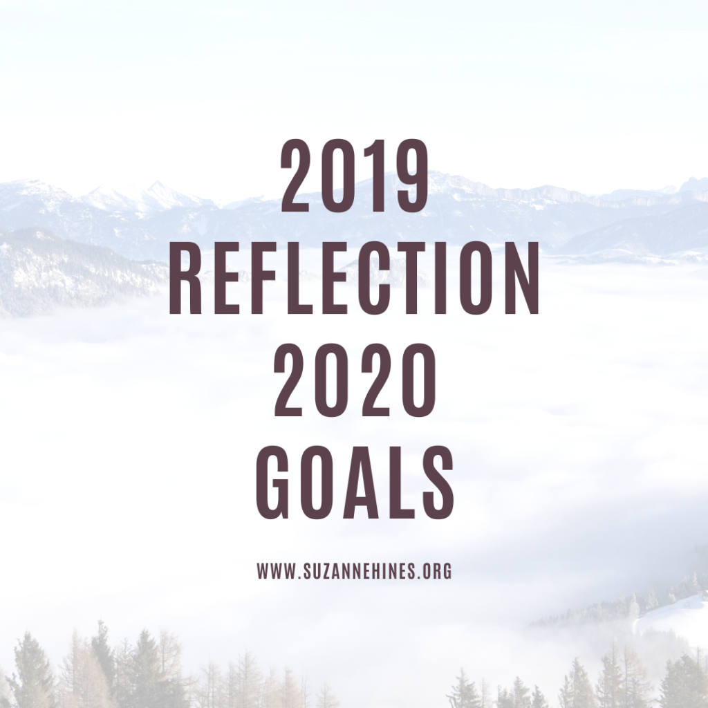 2019 Reflection and 2020 Goals - The Glorious Mundane
