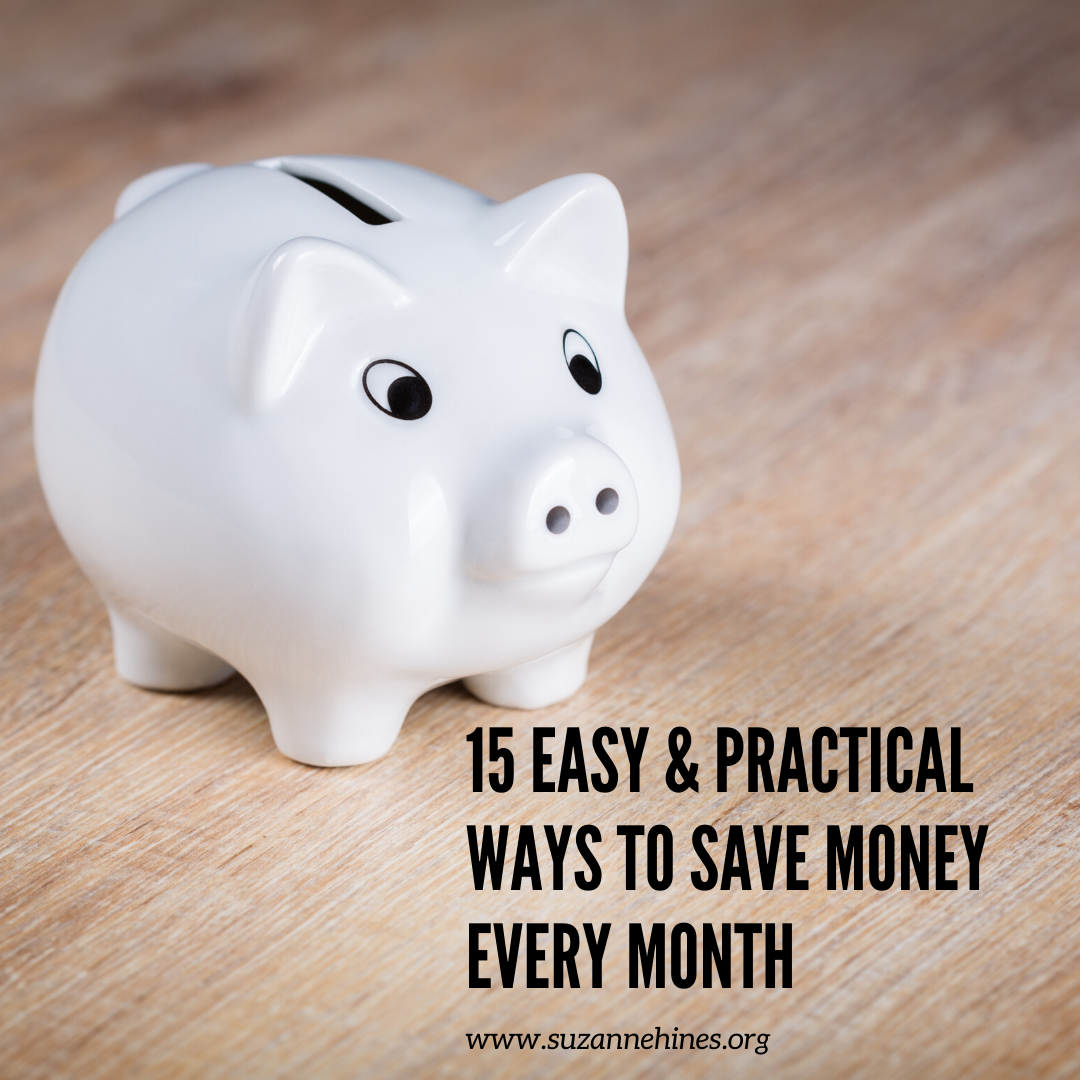 15 Ways We Save Money - The Glorious Mundane