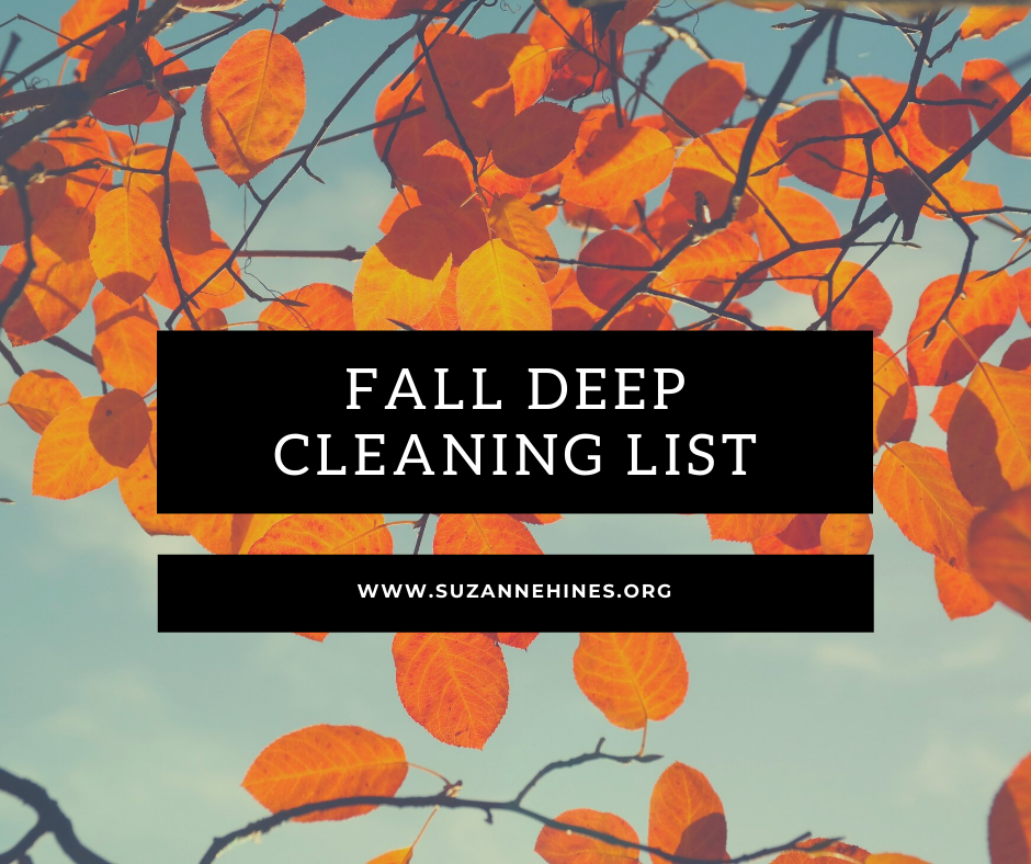 Fall Deep Cleaning and Organizing Checklist - The Glorious Mundane